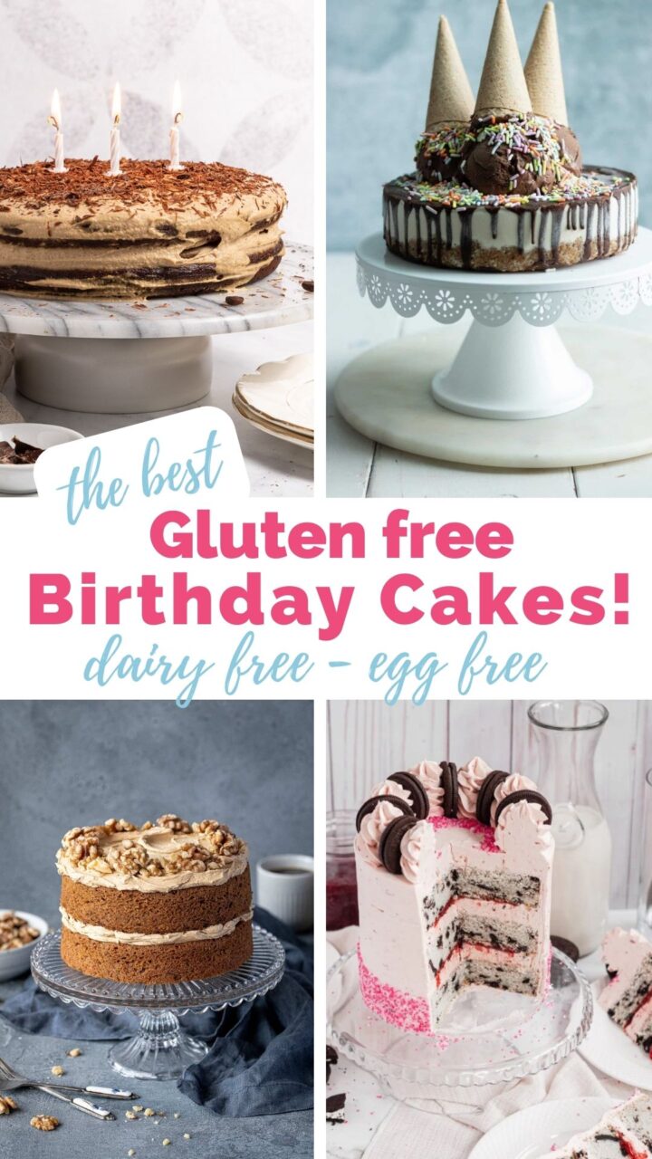 The Best Gluten free Birthday Cakes! (Dairy free, Egg free)